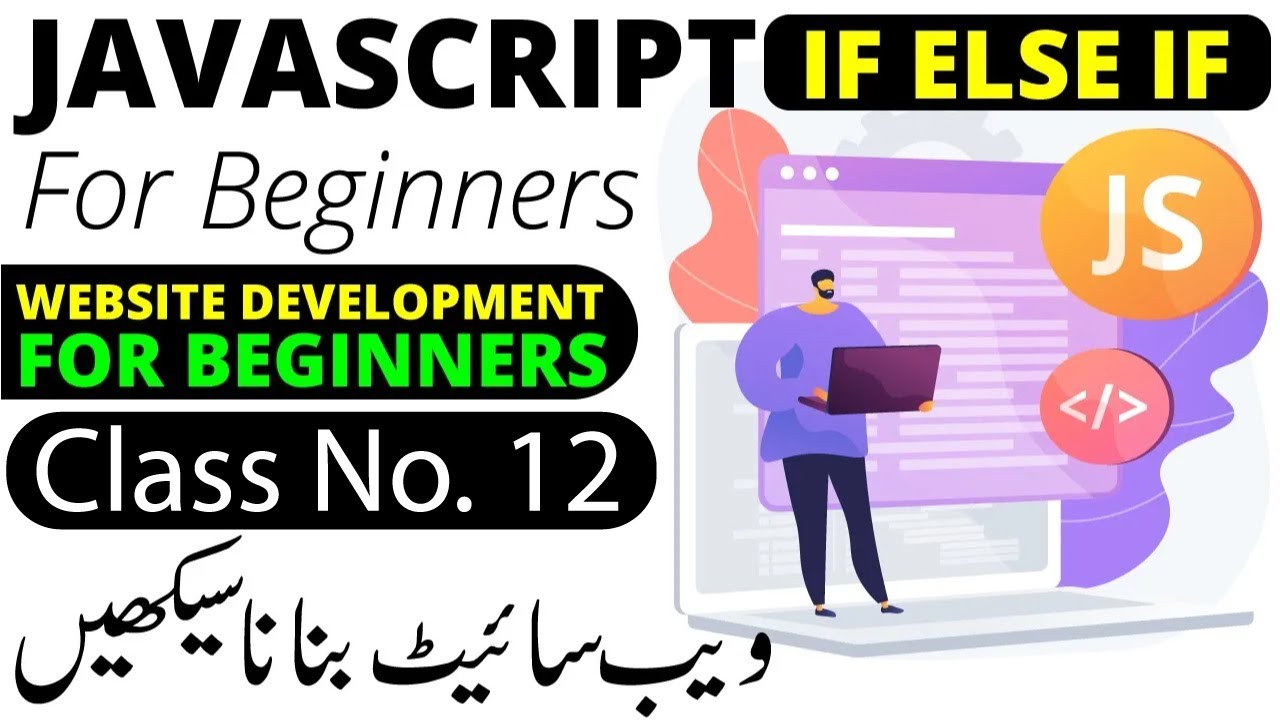 JavaScript if else if statement | JavaScript Complete Course in Urdu Hindi 2023