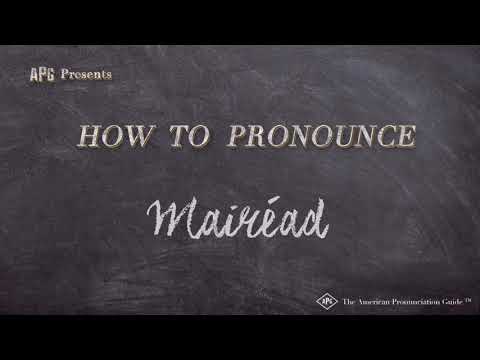 How to Pronounce Mairéad (Real Life Examples!)