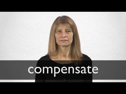 COMPENSATE definition and meaning | Collins English Dictionary