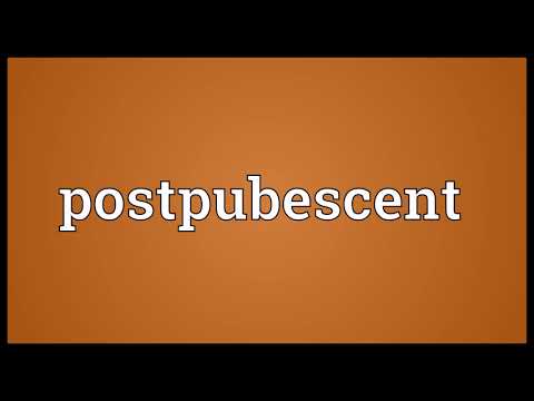 Postpubescent Meaning