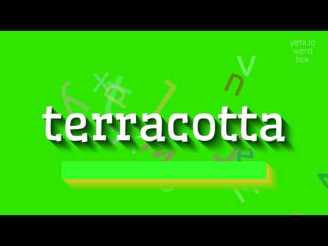 How to say "terracotta"! (High Quality Voices)