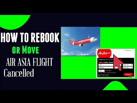 HOW TO REBOOK AIR ASIA | MOVE FLIGHT | CANCELLED AIR AISA