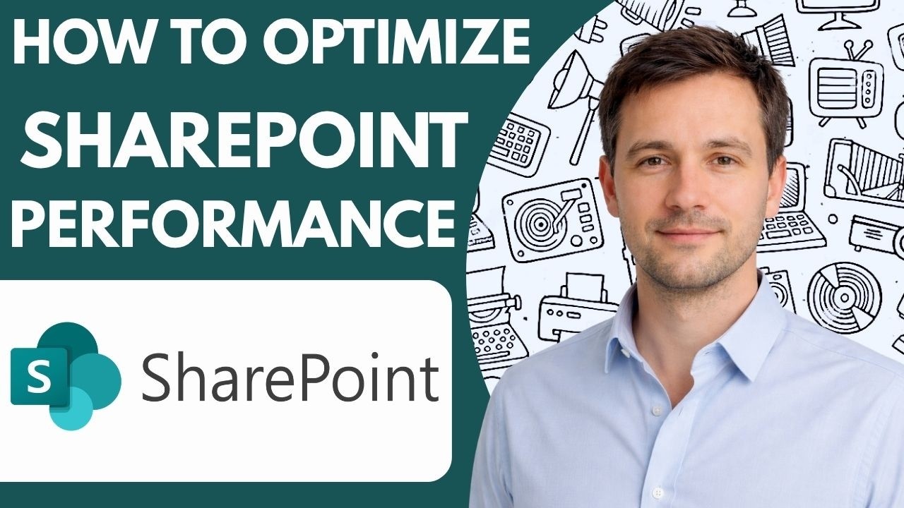 How to Optimize SharePoint Performance Full Guide 2026
