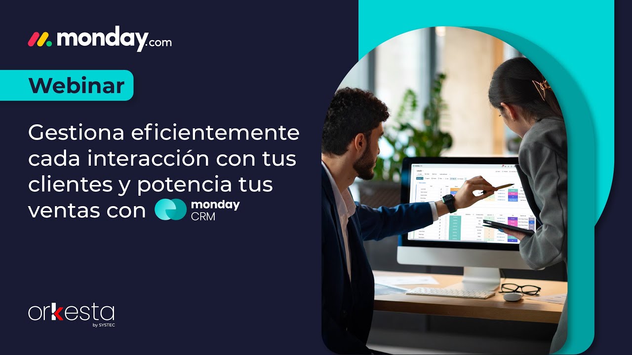 Webinar | Gestiona cada interacción con tus clientes y potencia tus ventas con monday CRM