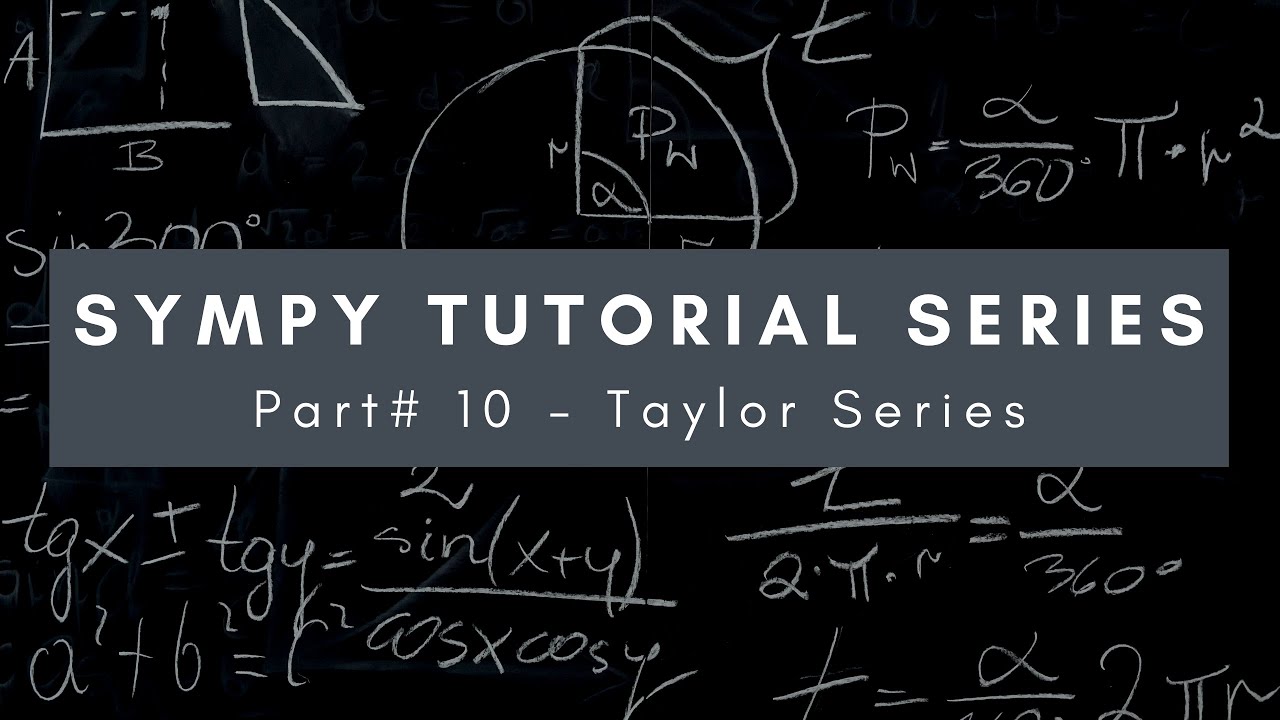 Taylor Series in Python using SymPy