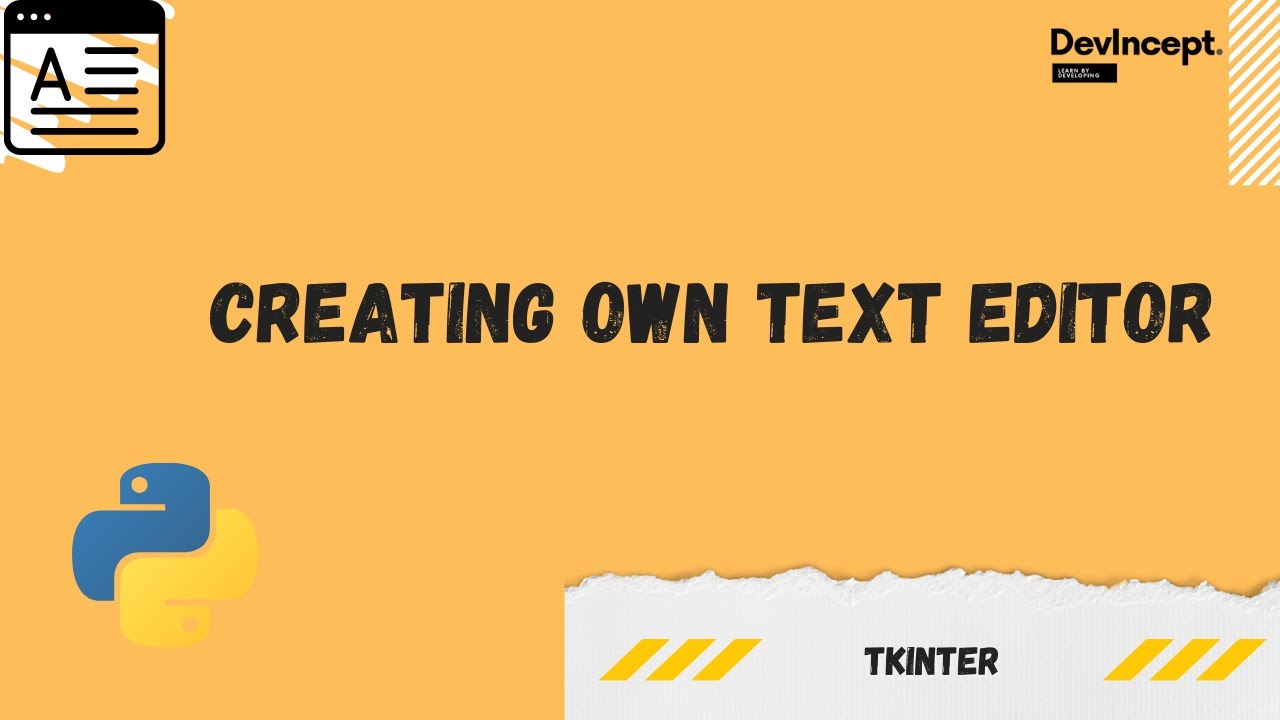 How to create text editor using python | Tkinter | Python | Devincept