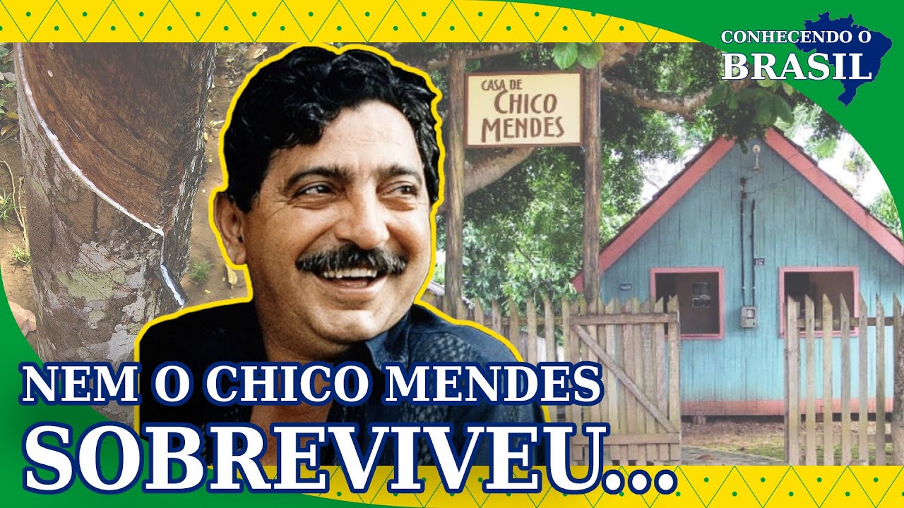 Quem foi CHICO MENDES? - A biografia COMPLETA
