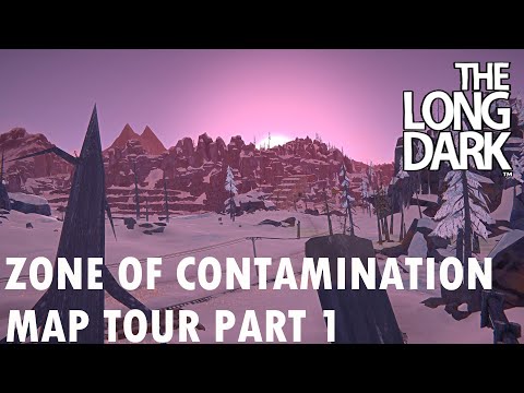 Steam Community :: Video :: The Long Dark - Zone Of Contamination Map ...
