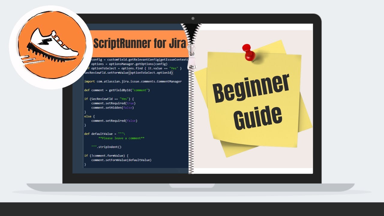 ScriptRunner for JIRA - beginners guide (Part 1)  |  ScriptRunner Guides