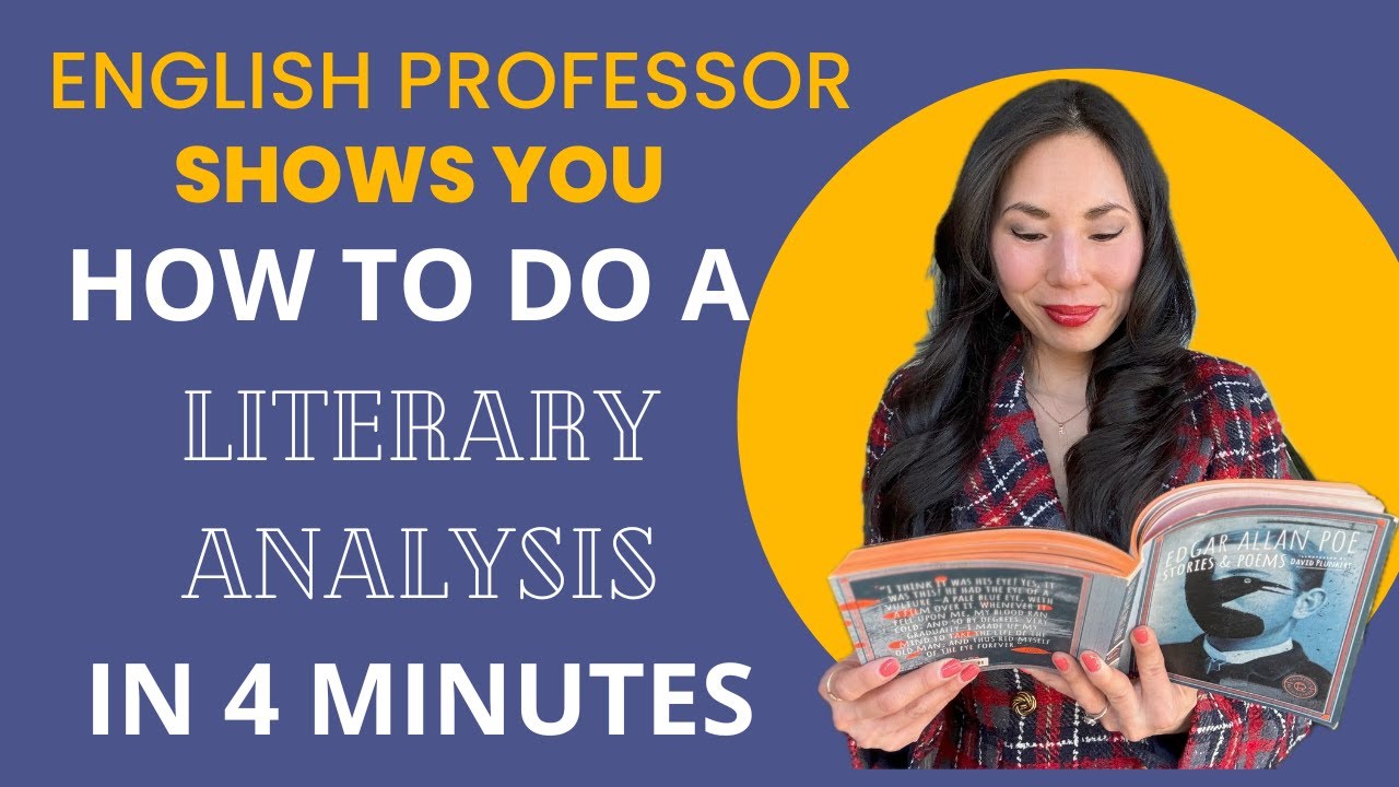English Professor Shows You How To Do A Literary Analysis in Under 4 Minutes!