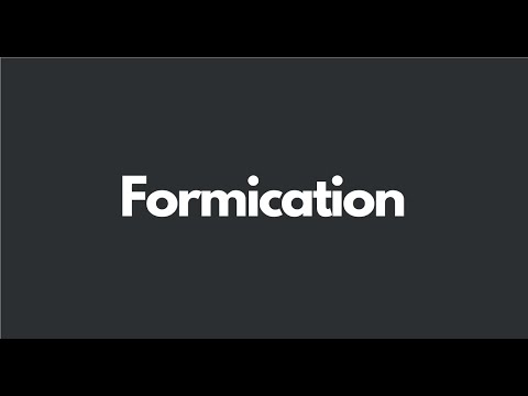 Formication meaning