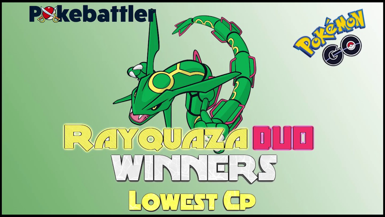 Rayquaza Duo Contest Winners for 2019 | Pokebattler