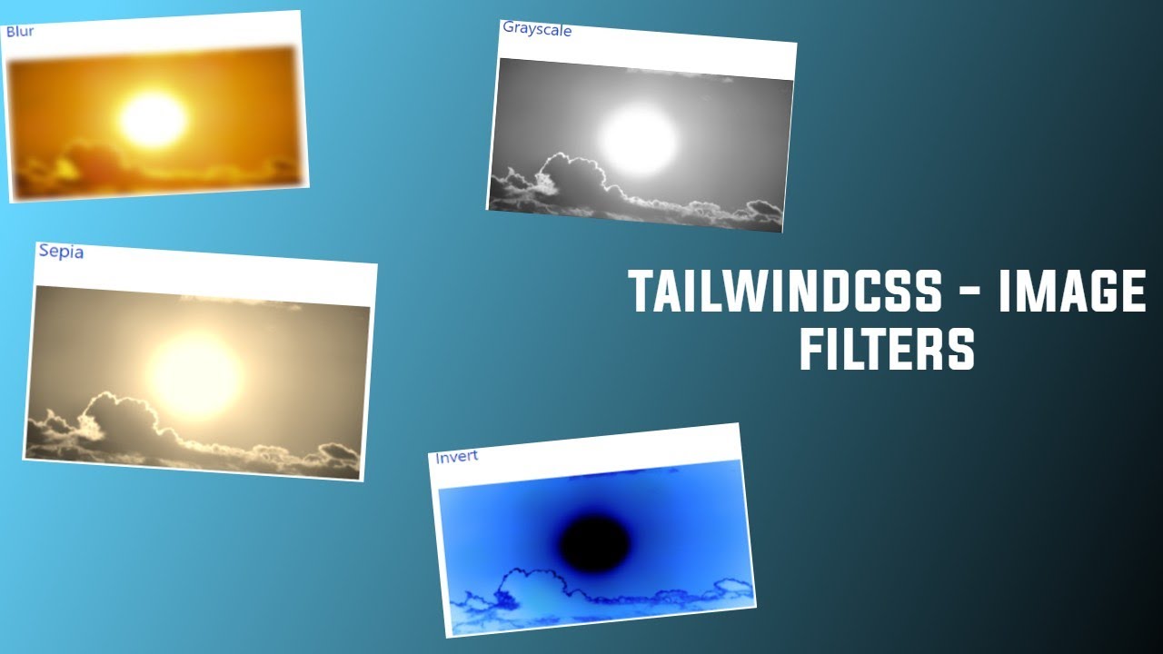 Tailwindcss - Image filters