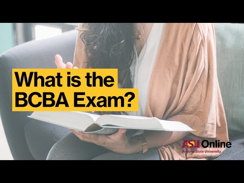 What is the BCBA exam? | ASU Online