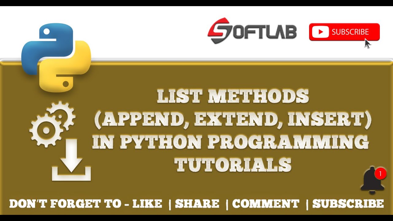 #6 List Methods append, extend, insert in Python Step by Step - Python Tutorial for Beginners