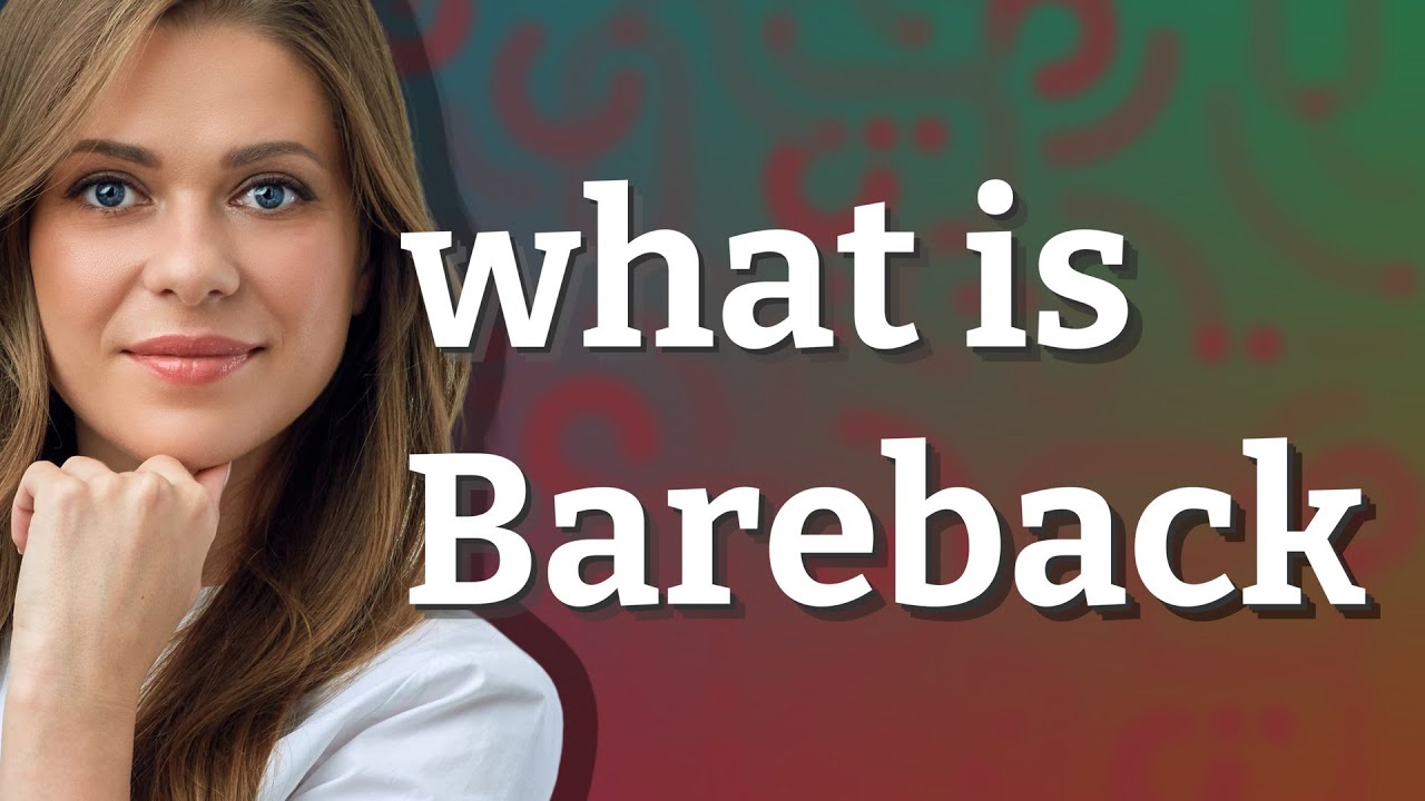 Bareback | meaning of Bareback