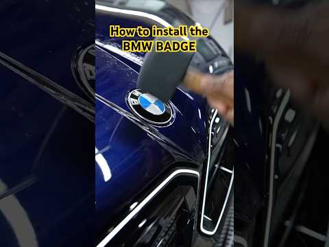 How to install the BMW badge