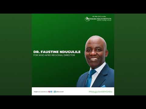 ENDORSEMENT: Dr. Ndugulile’s candidacy for the WHO African Regional Director