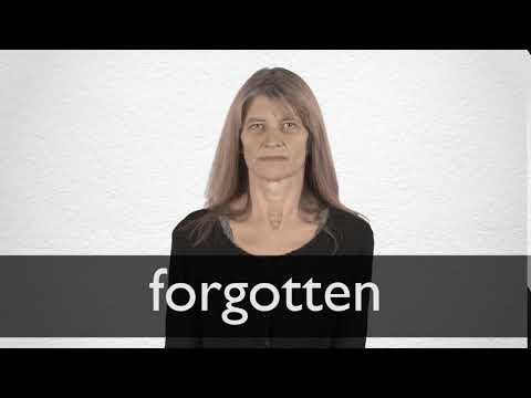 FORGOTTEN definition and meaning | Collins English Dictionary