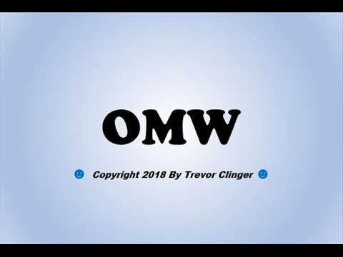 What Does OMW Mean? (Texting & Messaging Pronunciation Series)