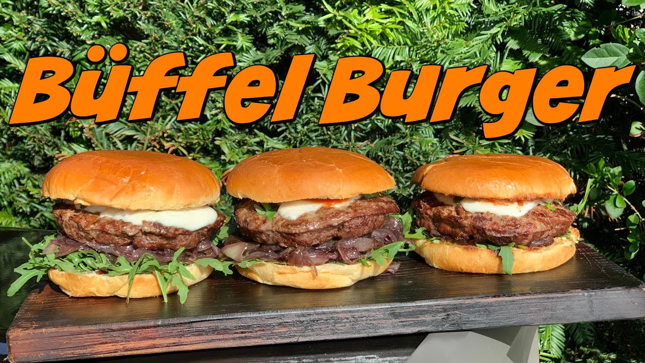 Büffel Burger - super saftig und mega lecker!