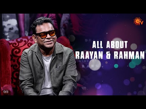 Q & A Session with AR Rahman | Raayan Movie Special | Sun TV Exclusive
