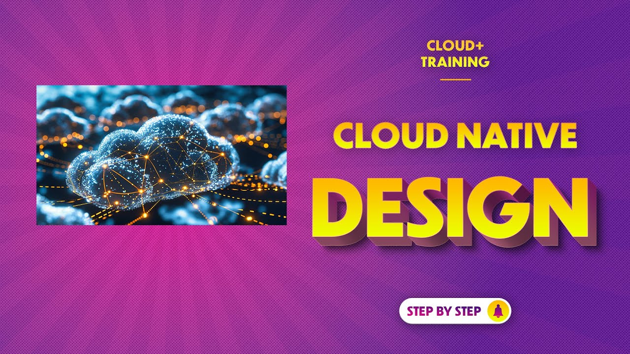 Cloud Native Design Explained So Anyone Can Get It!