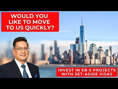 Understanding EB5 Set Aside Visas & EB5 Rural Projects with Priority Processing I Paresh Karia