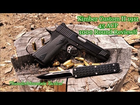 Kimber Custom II 1911 45 ACP 1000 round Review!!