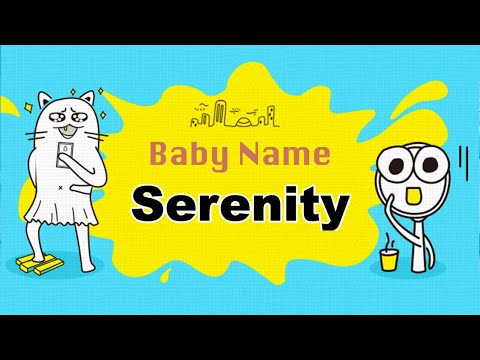 Serenity - Girl Baby Name Meaning, Origin and Popularity, 2023