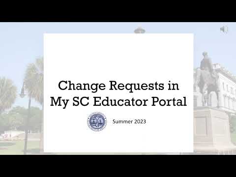 Change Requests in My SC Educator Portal