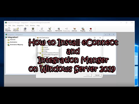 How to Install eConnect and Integration Manger on Windows Server 2019
