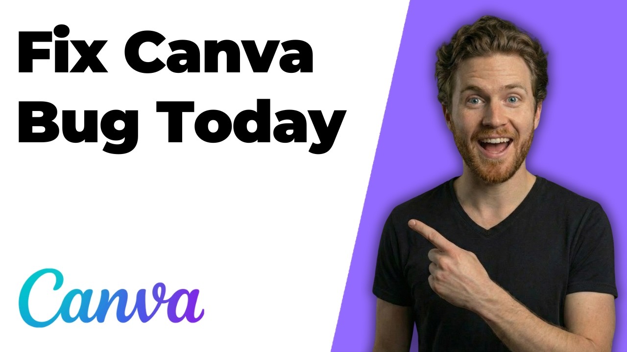 Fix Canva Bug Today (Quick Troubleshooting Guide)