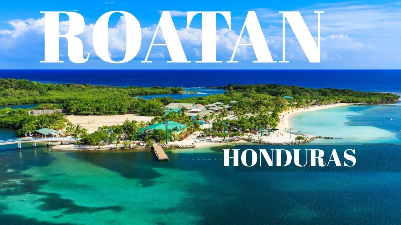 Roatan Honduras: 8 Best Things to Do in Roatán, Honduras (2025 Travel Guide)