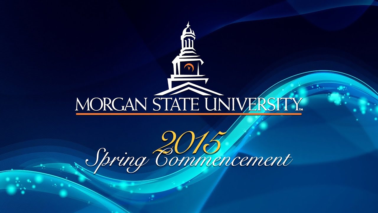Morgan State 2015 Spring Commencement