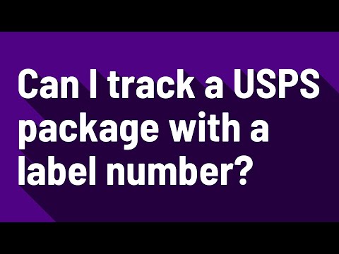 Can I track a USPS package with a label number?