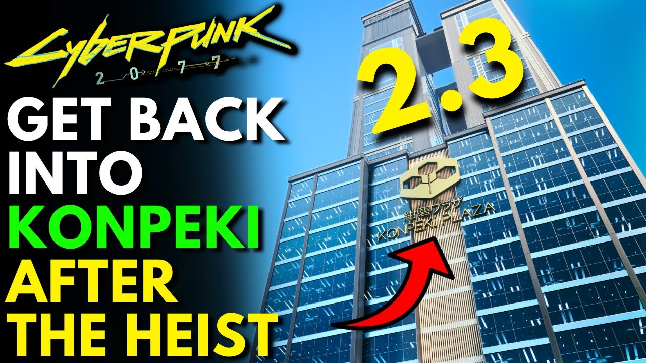 Cyberpunk 2077 2.3: How to Return to Konpeki Plaza for Satori, Iguana Egg & Nehan FAST!