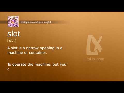 Slot : C1 level english vocabulary lesson, www.LipLix.com