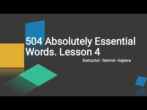 504 Absolutely Essential Words. Lesson 4