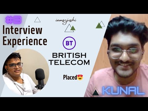 EP 3 | INTERVIEW EXPERIENCE | British Telecom | RVCE | PLACED