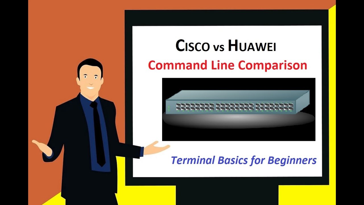 Cisco vs Huawei - CLI Commands