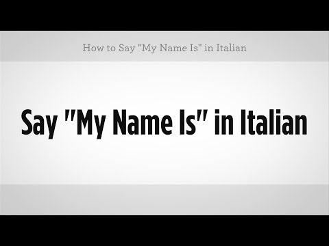 How to Say "My Name Is" in Italian | Italian Lessons