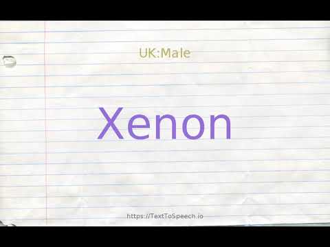 How to pronounce xenon