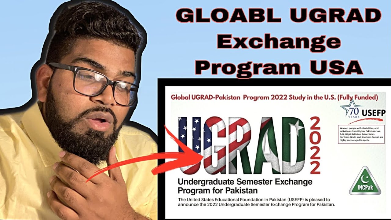 Global Undergraduate Program (UGRAD) 2022 | Undergraduate Semester Exchange Program for Pakistanis
