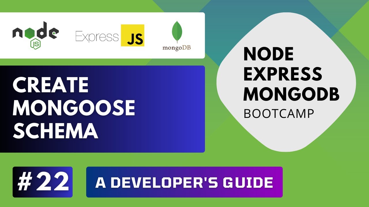 Build REST API with Node Express MongoDB - Create Mongoose Schema #22
