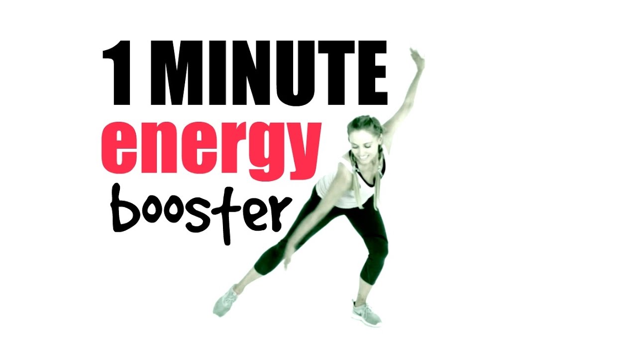1 MINUTE WORKOUT TO INCREASE YOUR ENERGY LEVELS