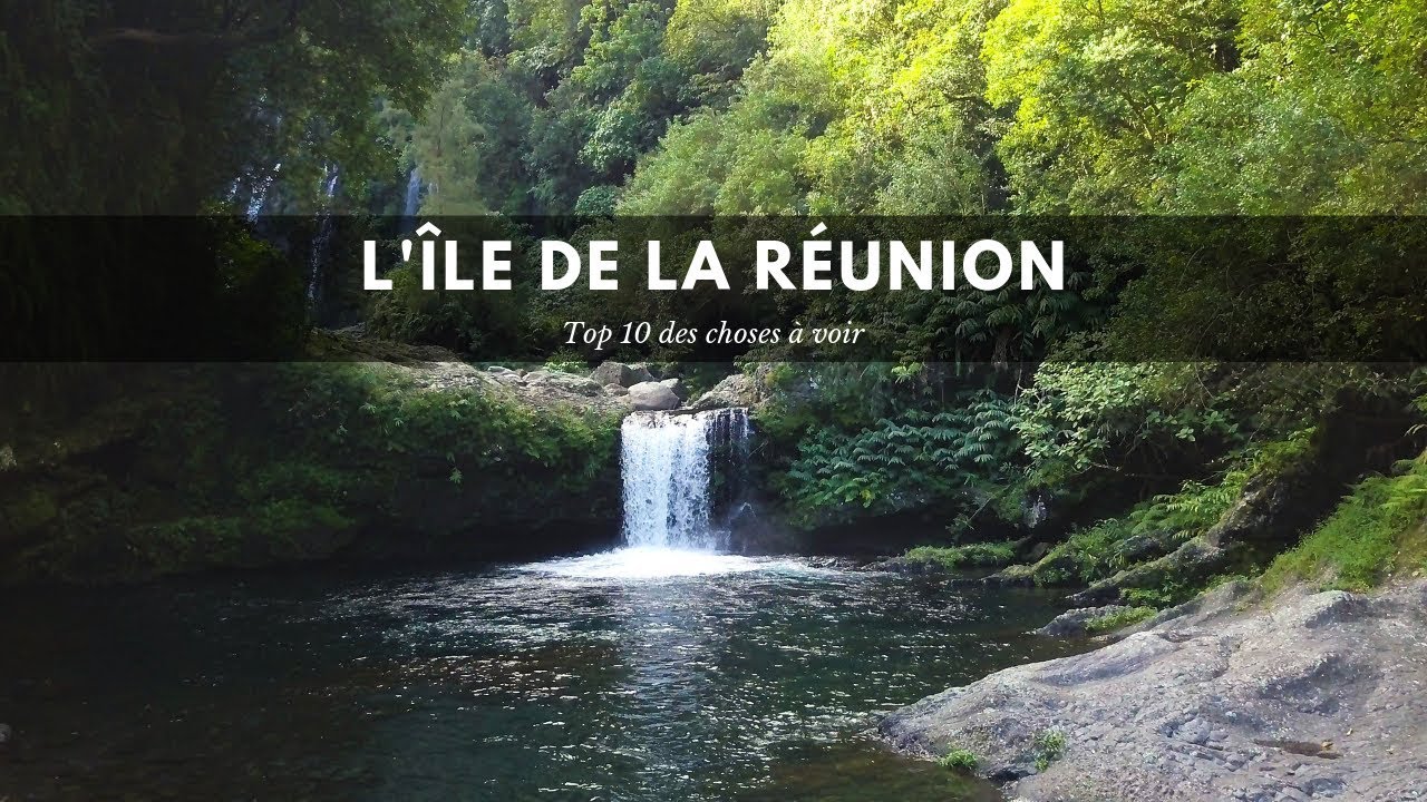 My 10 Must-Sees on Reunion Island
