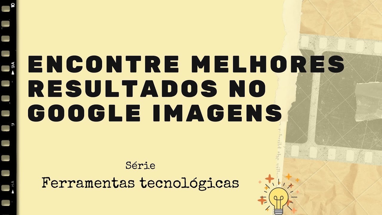 Encontre melhores resultados no Google Imagens