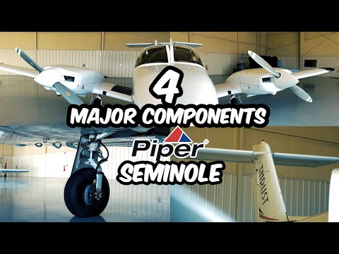 4 Components of The Piper Seminole