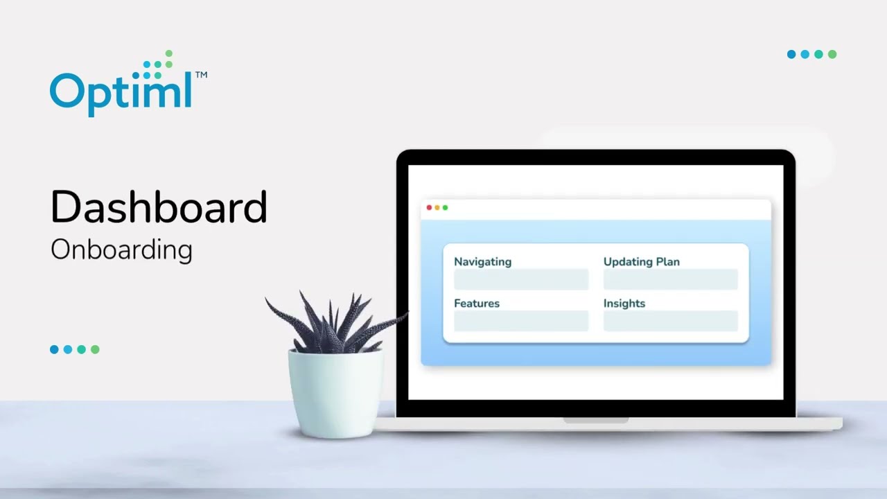 Optiml Onboarding - Understanding the Dashboard